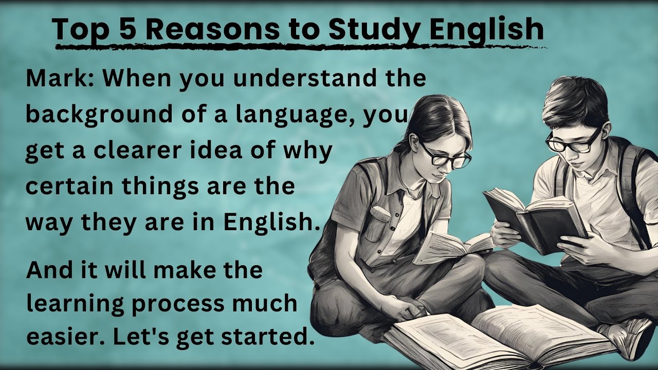 Top 5 Reasons To Study English | Learn English Through Story | Improve ...