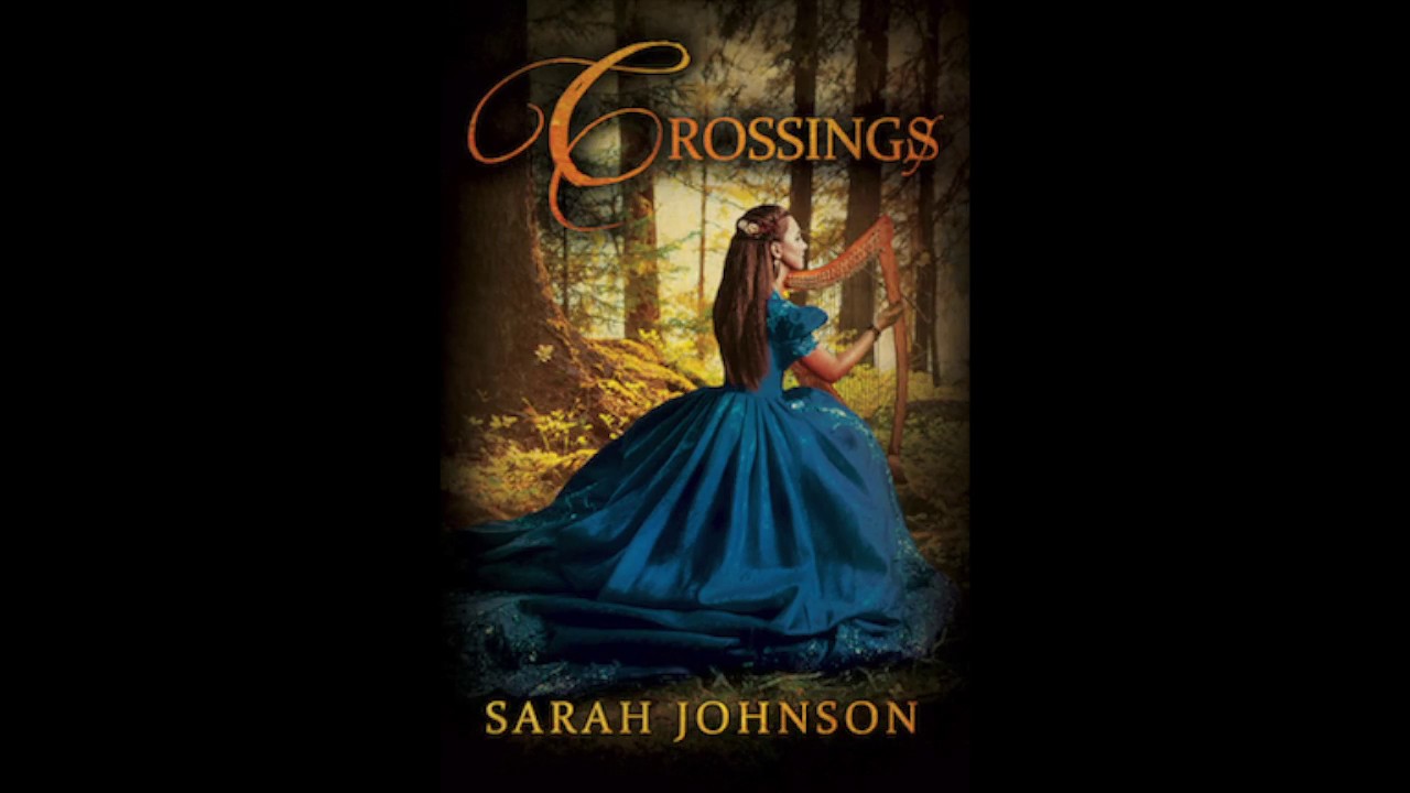 Crossings Book Trailer (Novel by Sarah Johnson) - YouTube