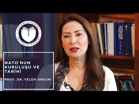 NATO'nun Kuruluşu ve Tarihi - Prof.Dr. Yelda Ongun