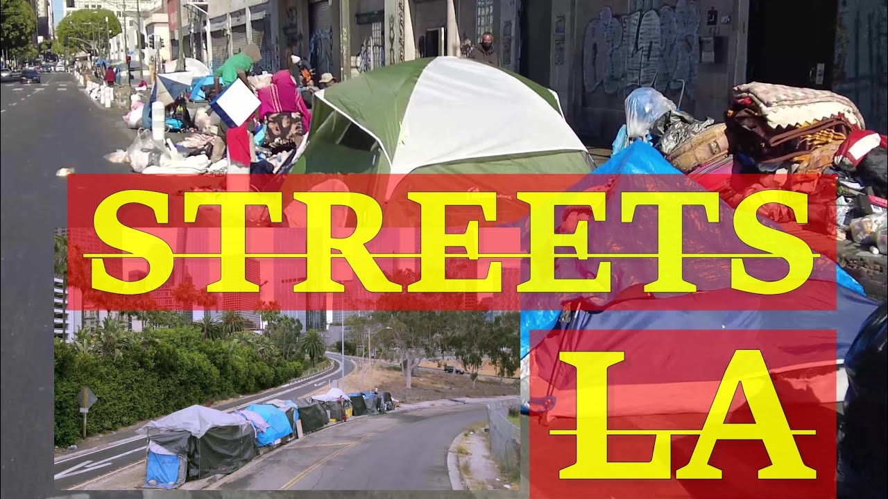 Streets of Los Angeles Epidemic Skid Row Homeless Encampments Downtown ...