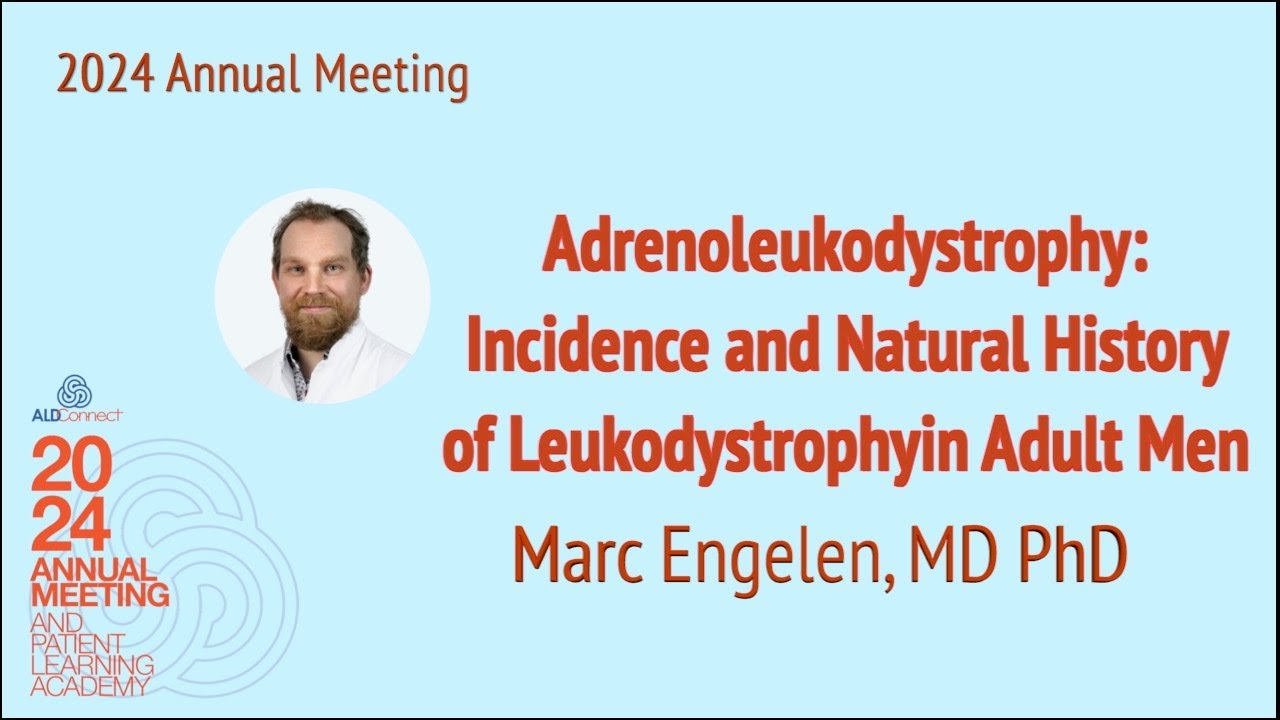 11 Adrenoleukodystrophy: Incidence and Natural History of ...