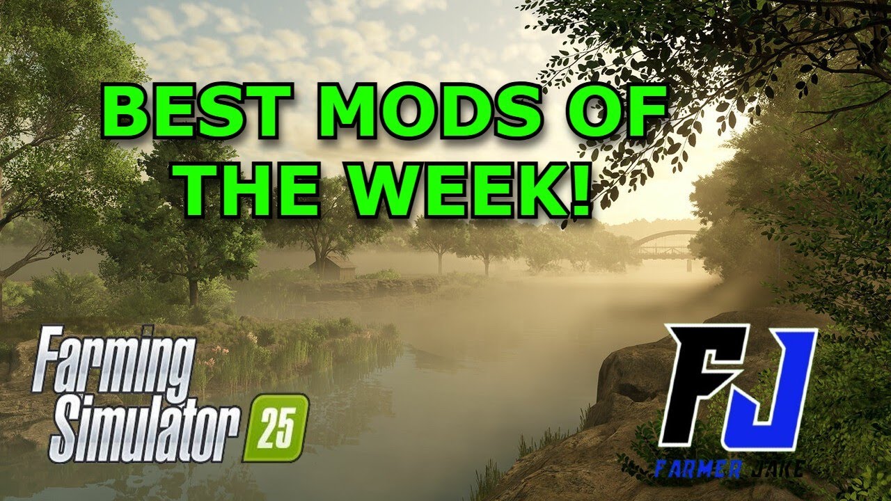 Farming Simulator 25 Best mods of the week! - YouTube