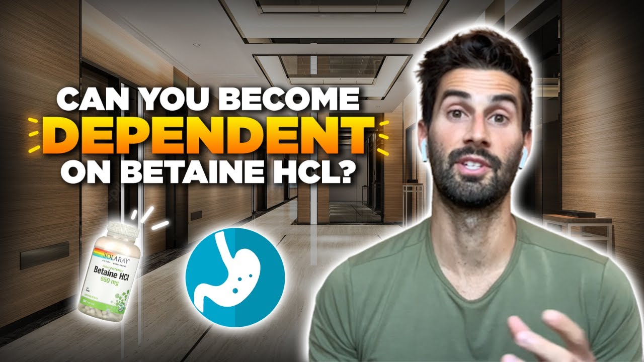 Can You Become Dependent On Betaine HCl YouTube Can You Become Dependent On Betaine HCl YouTube