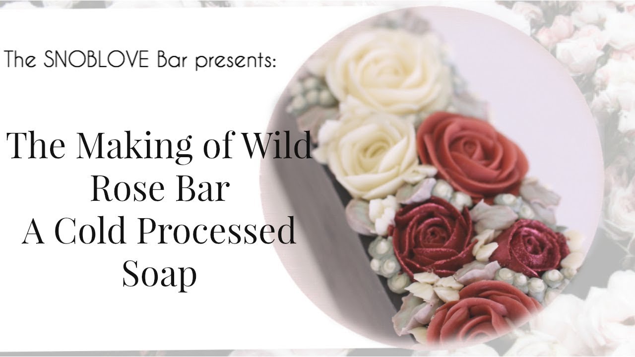 The Making of Wild Rose bar a Cold Process Soap - YouTube