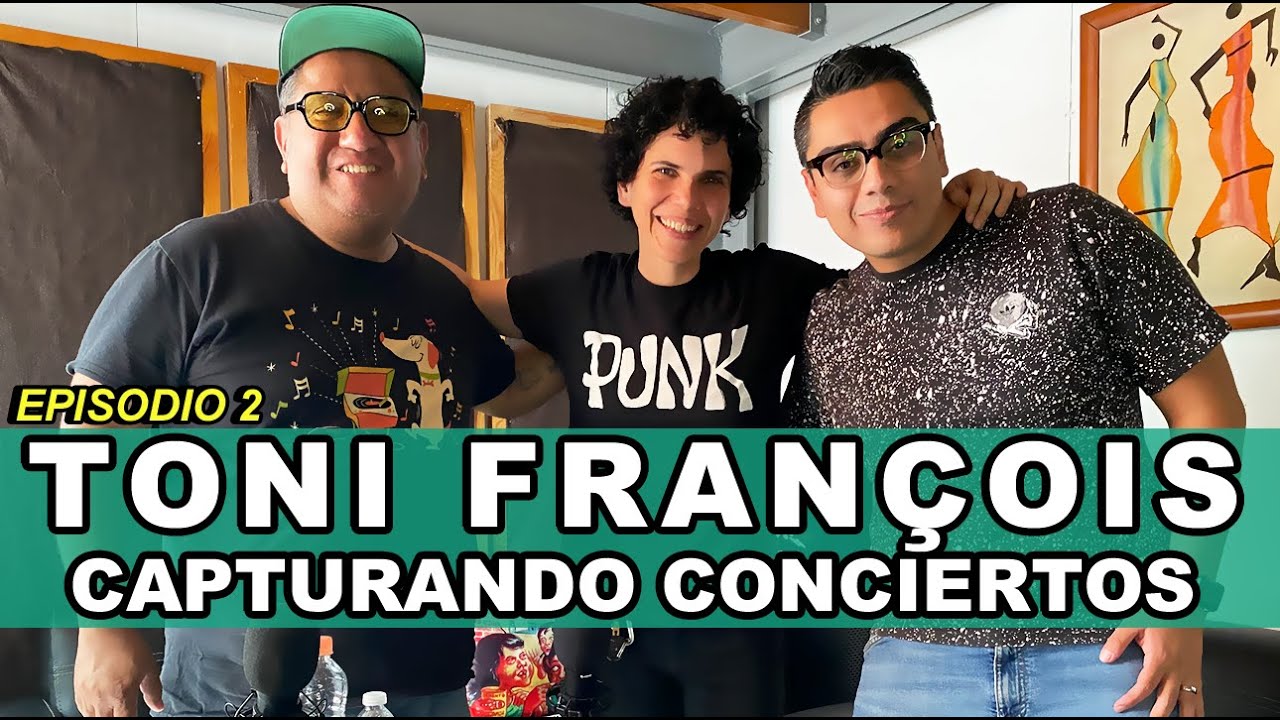 EL AMPLI - Episodio 2 - TONI FRANÇOIS - Capturando conciertos - YouTube