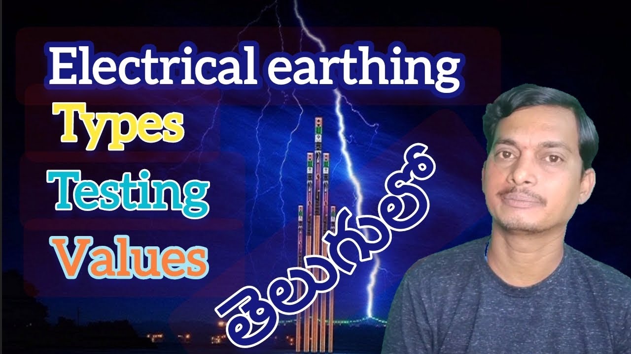 Electrical Earthing Types Testing and Values - YouTube