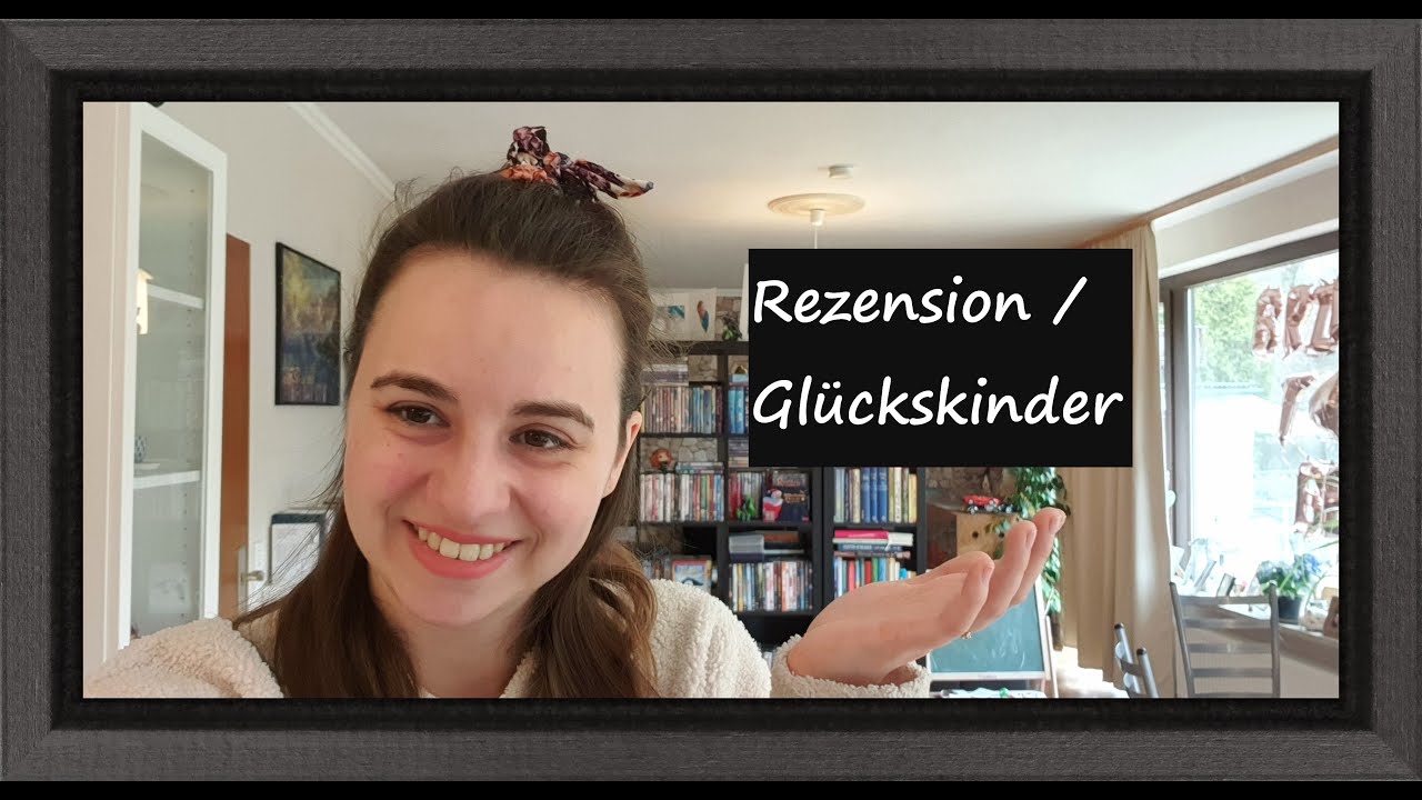Rezension / Glückskinder - Teresa Simon - YouTube