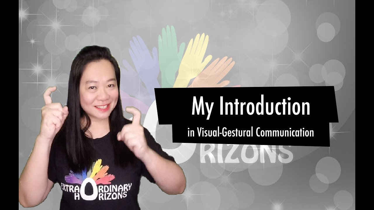 My Introduction in Visual-Gestural Communication (VGC) - YouTube
