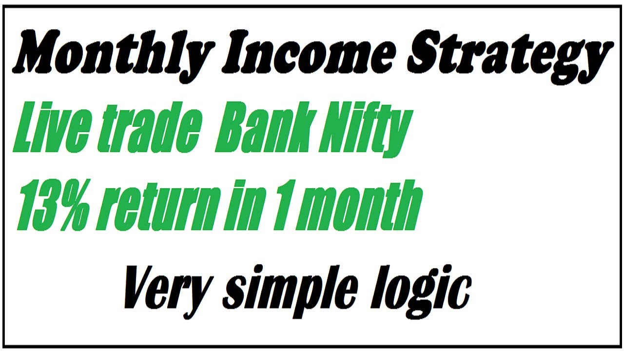 Monthly Income Strategy | regular income from options trading - YouTube