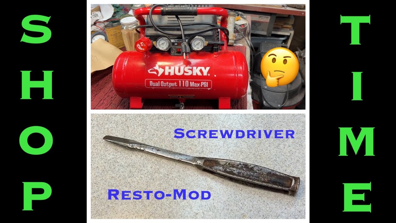 Air Compressor Found in Trash- Plus- All Steel Screwdriver Resto-Mod ...