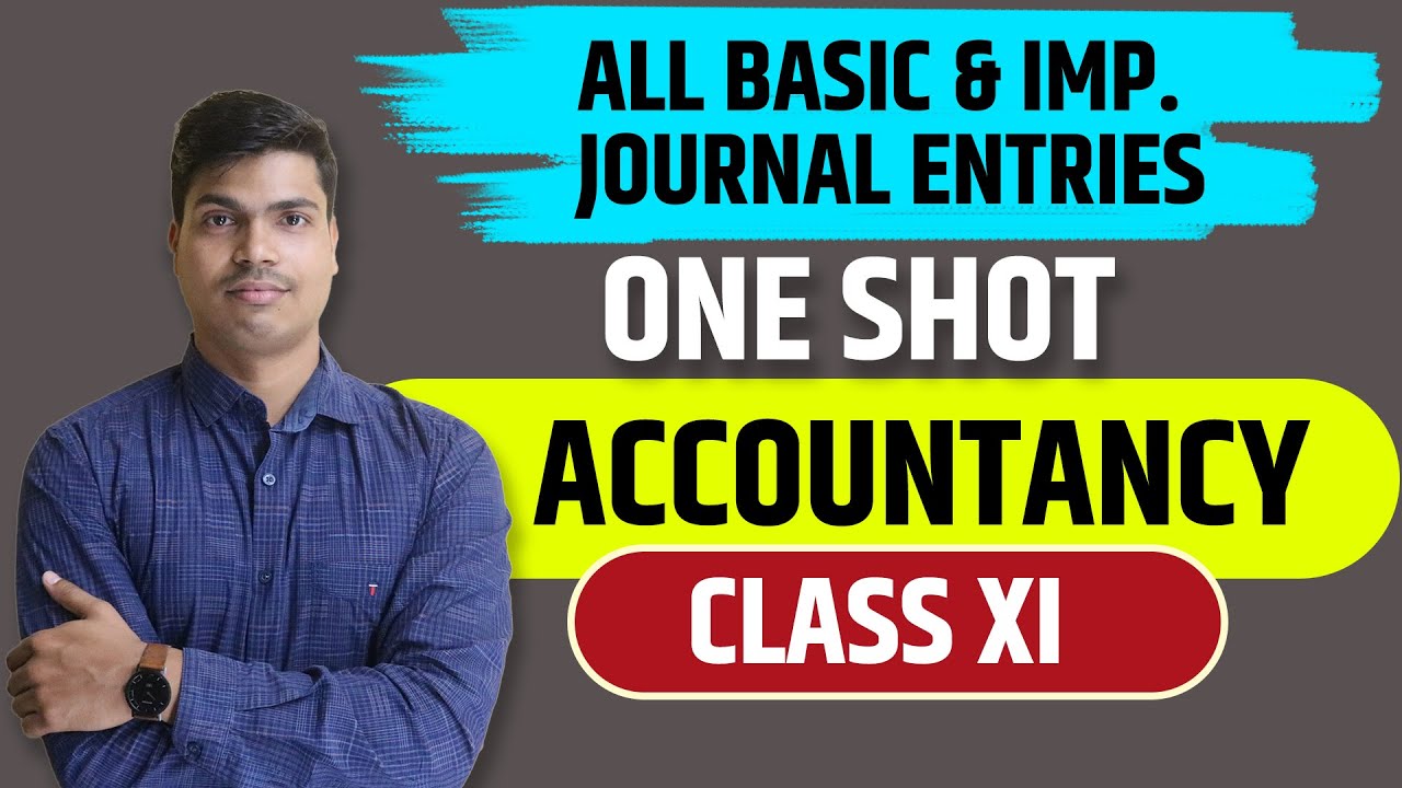Journal ONE SHOT | All Basic and Most important Jouranl entries. Class ...