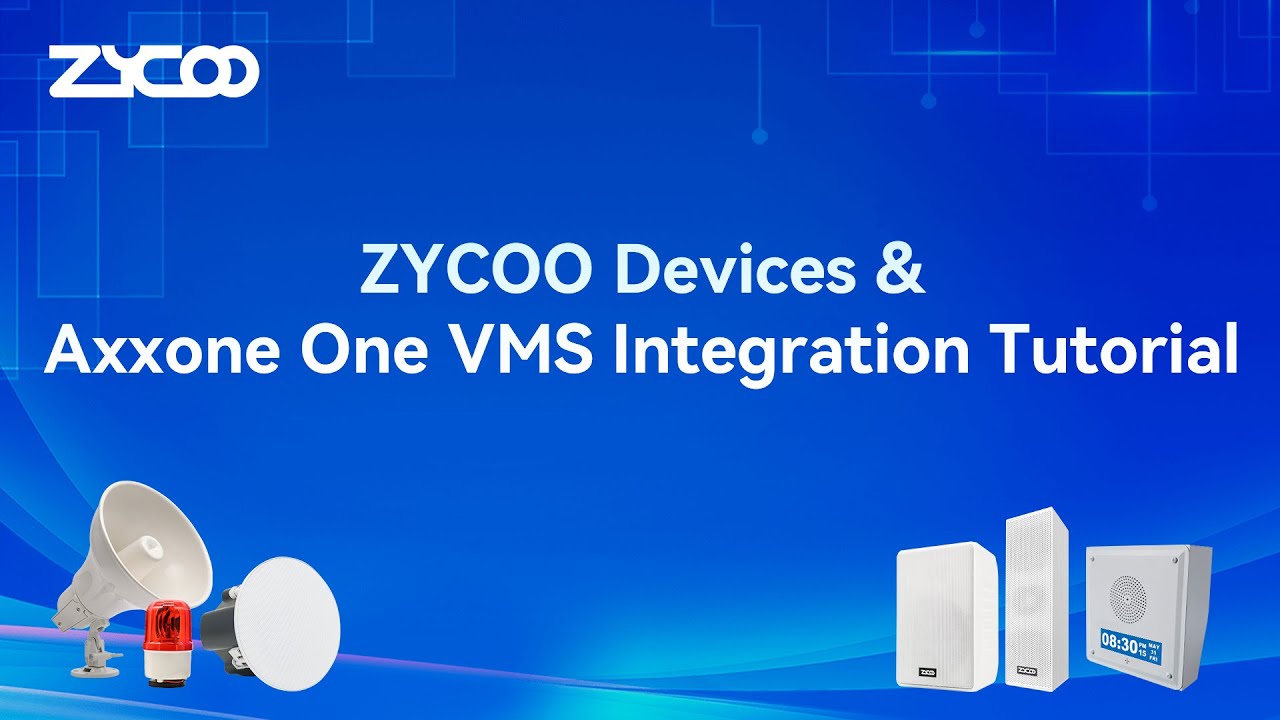 Tutorial: Integrating ZYCOO Devices with Axxone VMS Platform - YouTube