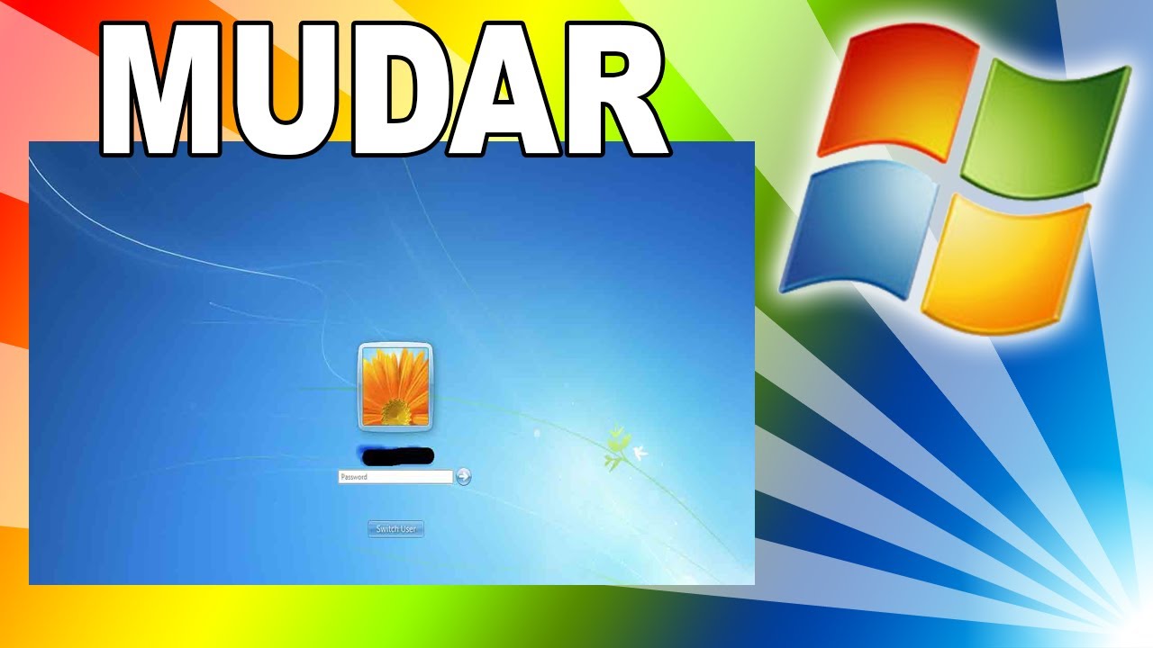 Mudar tela de logoff do Windows 7 - YouTube