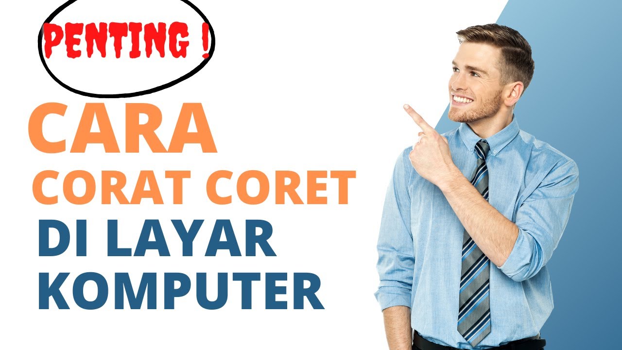 Cara corat-coret di layar komputer, cara corat-coret di layar ...