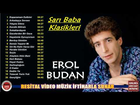 EROL BUDAN - SARI BABA KLASİKLERİ (ORİJİNAL CD KAYDI FULL ALBÜM)