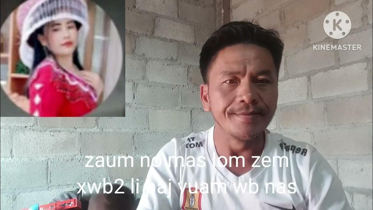 paj vuam lauj rov tuaj thab kev mob dua lawm nawb kuv cov me zoo phooj ywg nawb - YouTube