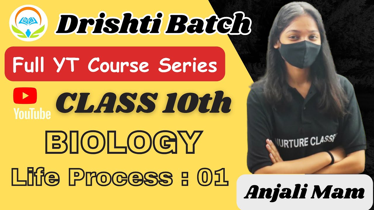 Life Processes 01 | Class 10th Science | Chapter 5 | Anjali Mam ...
