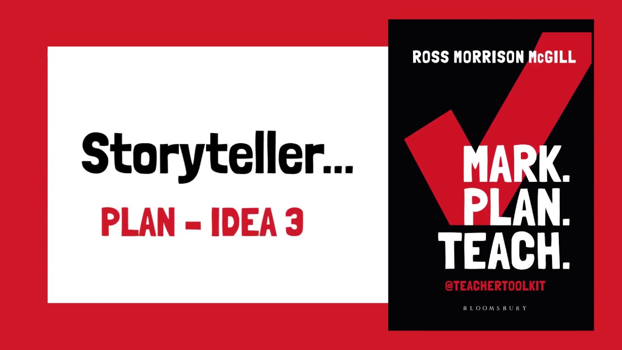 'Storyteller' from Mark. Plan. Teach. by Ross Morrison McGill - YouTube