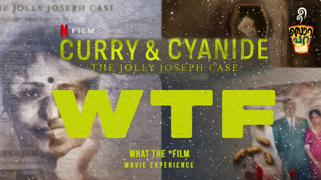 Curry & Cyanide : The Jolly Joseph Case | Movie Experience | Netflix ...
