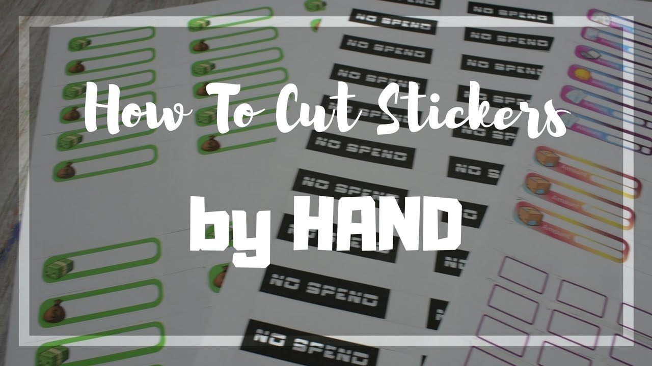 How to Cut Stickers By Hand | Decorative Planning | Printable Sticker ...