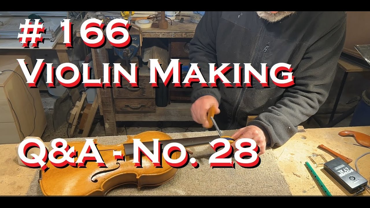 # 166 - Violin Making Q&A - No. 28 - YouTube