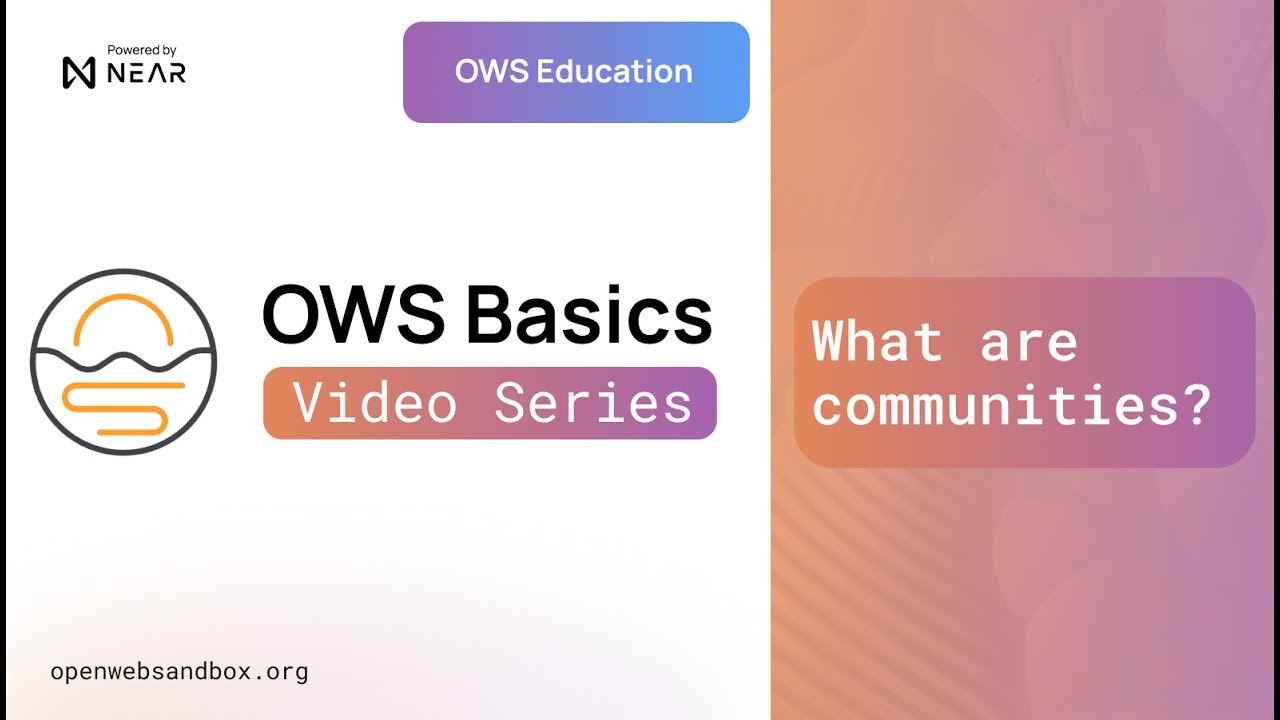 OWS Basics (2/6): What are OWS Communities? - YouTube