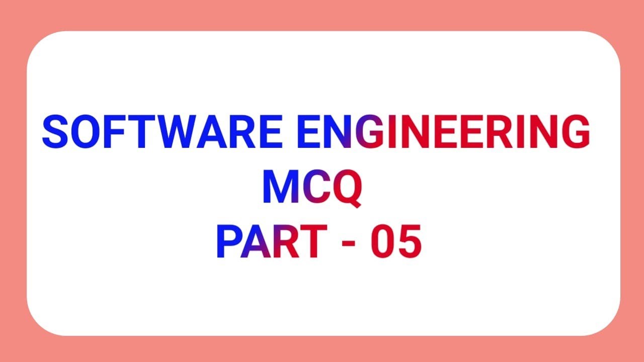 Software engineering MCQ Questions part 5 - YouTube