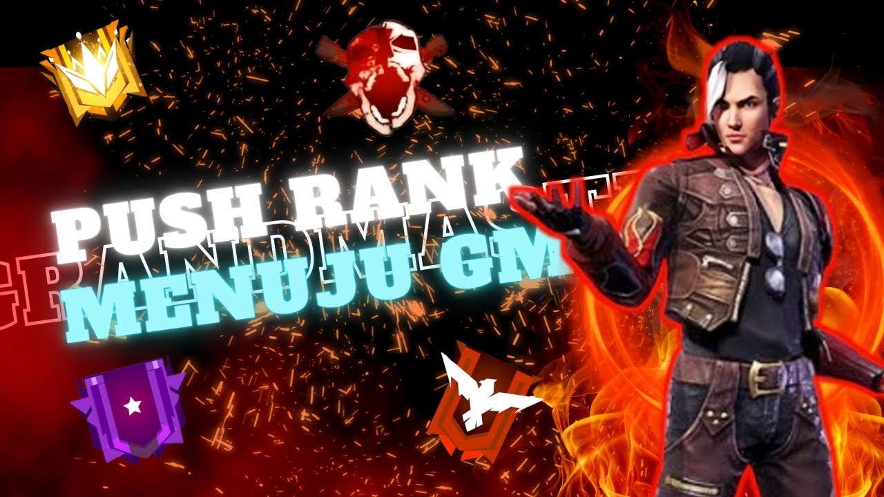🔴[Live] PUSH RANK MABAR MENUJU GM || Free Fire Indonesia #4 - YouTube
