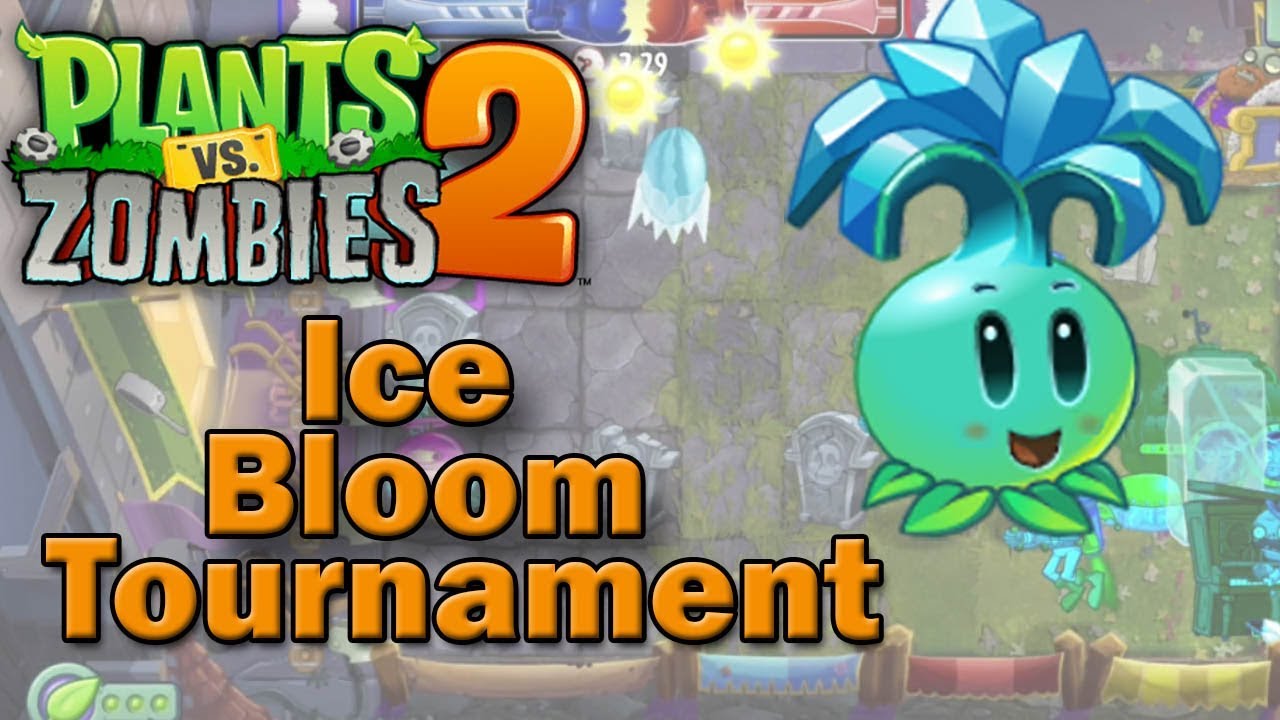 Plants vs Zombies 2 Arena: Ice Bloom Tournament (1.3м) - YouTube