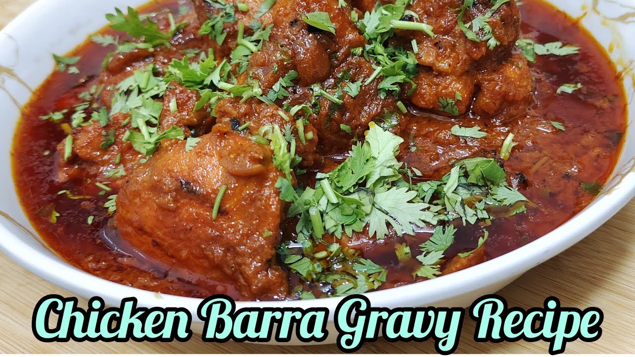 Chicken Barra With Gravy||Chicken Barra Tandoor😋||Muskankitchen - YouTube
