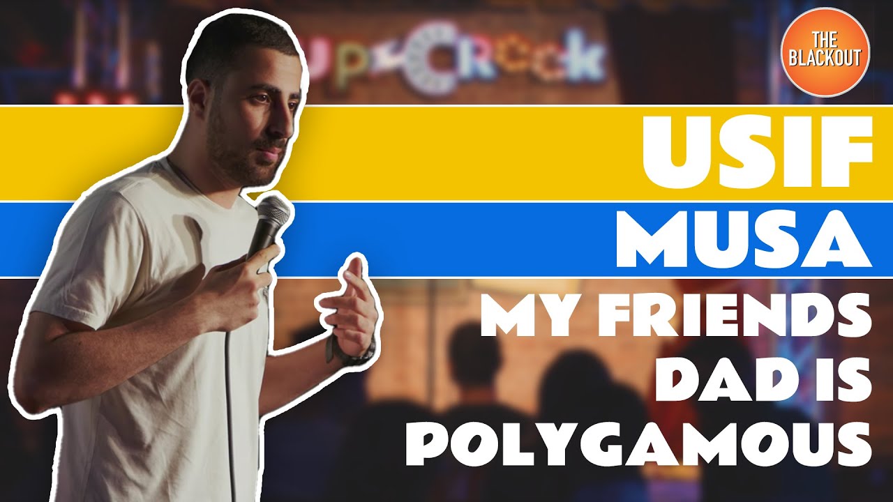 My Friends Dad Has TWO WIVES!!! | Usif Musa | The Blackout - YouTube