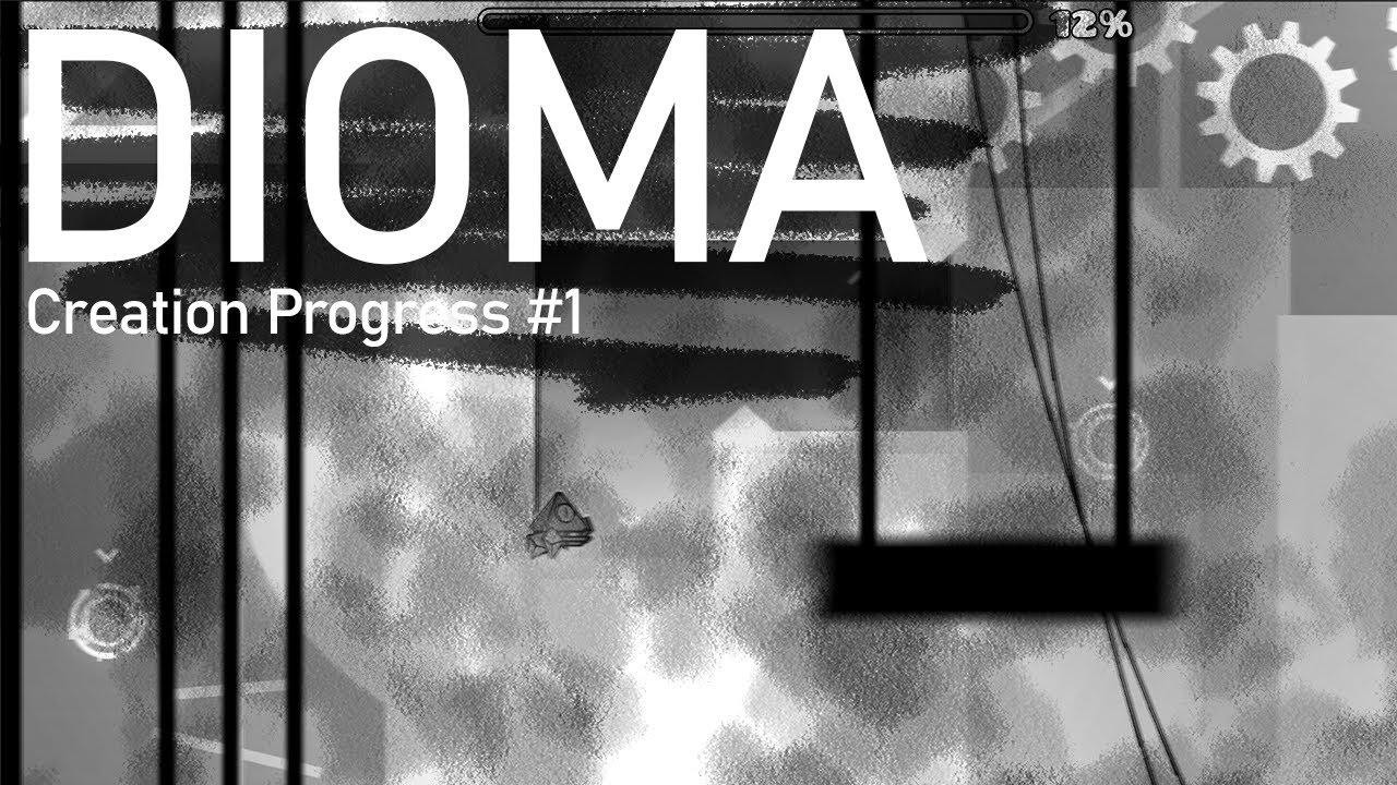 DIOMA Creation Progress #1 | NCS Gauntlet Contest | Geometry Dash 2.2 ...