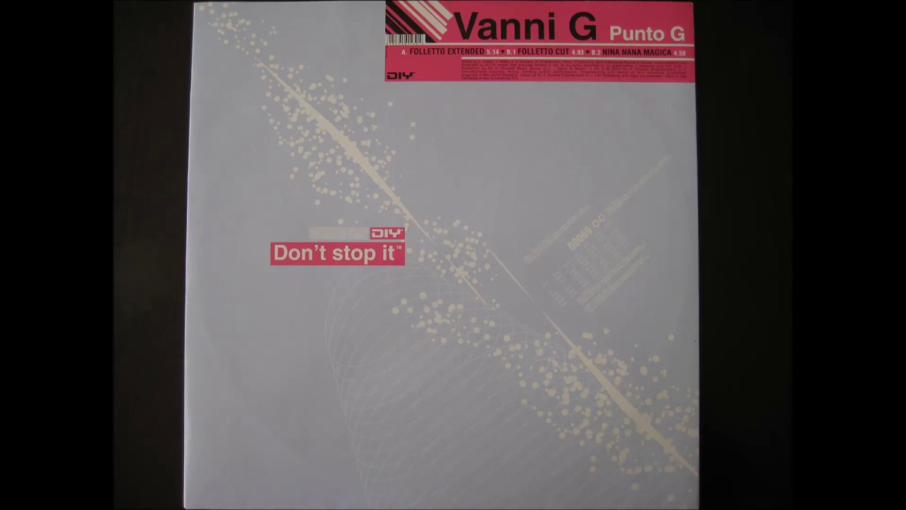 Vanni G - Punto G - Vinyl - Italodance 2003 - YouTube