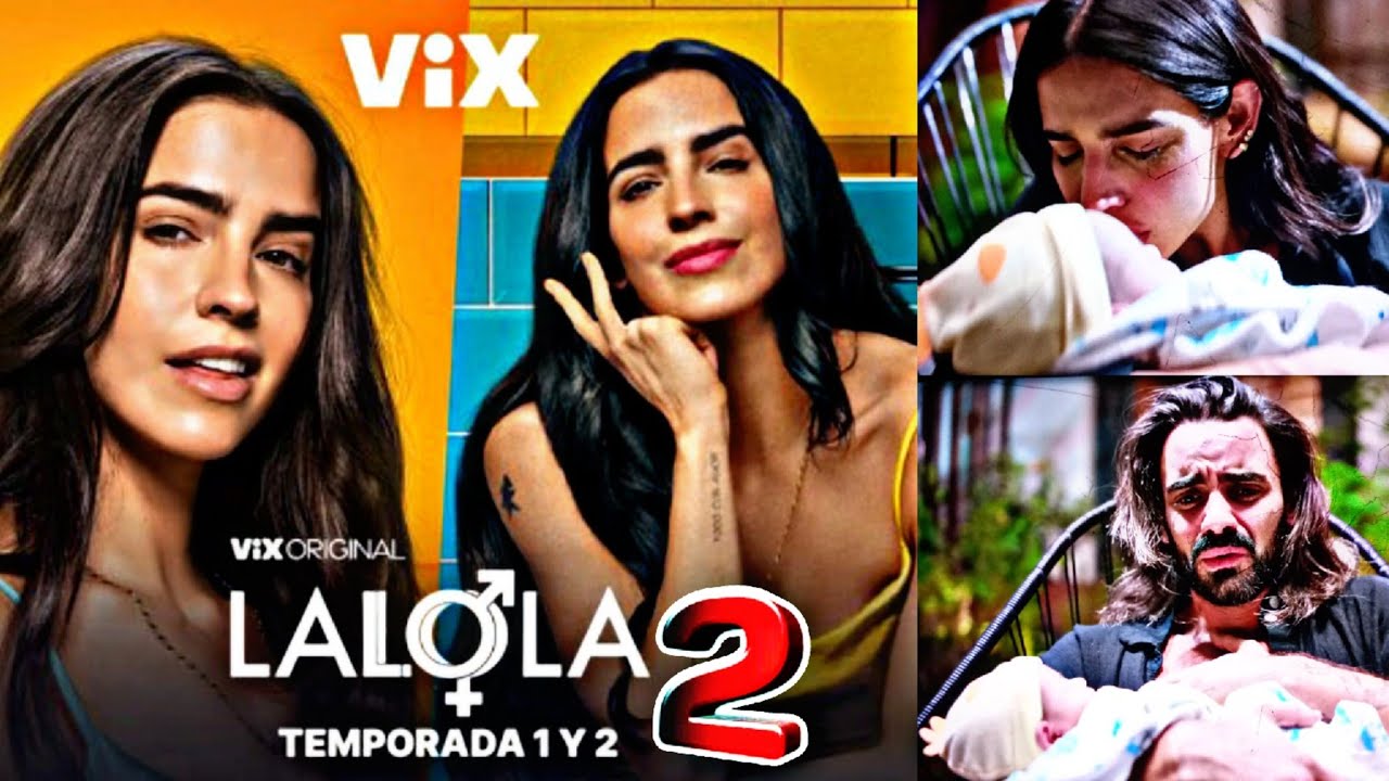 La Lola 2 ♂️♀️Segunda Temporada Resumen Completo en 17 Minutos - YouTube