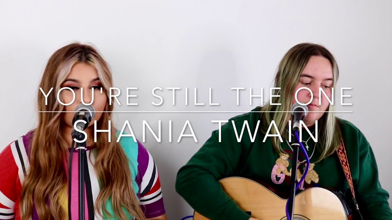 STILL THE ONE - SHANIA TWAIN (FLAIR MUSIC COVER) - YouTube