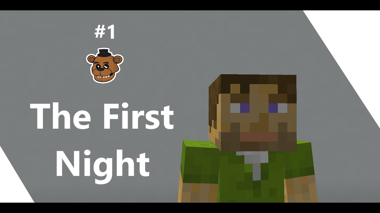 Ep #1 The First Night. (Mc FNaF Series) - YouTube