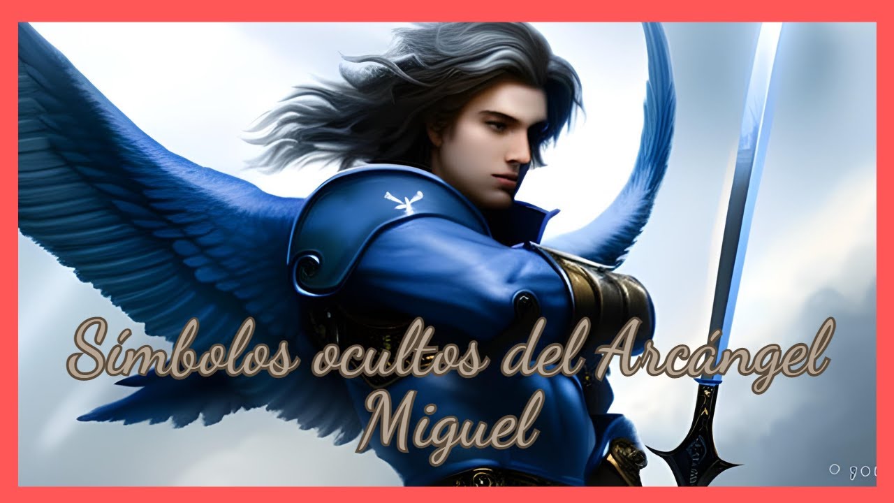 Símbolos ocultos del arcángel Miguel que debes conocer # ArcángelMiguel ...