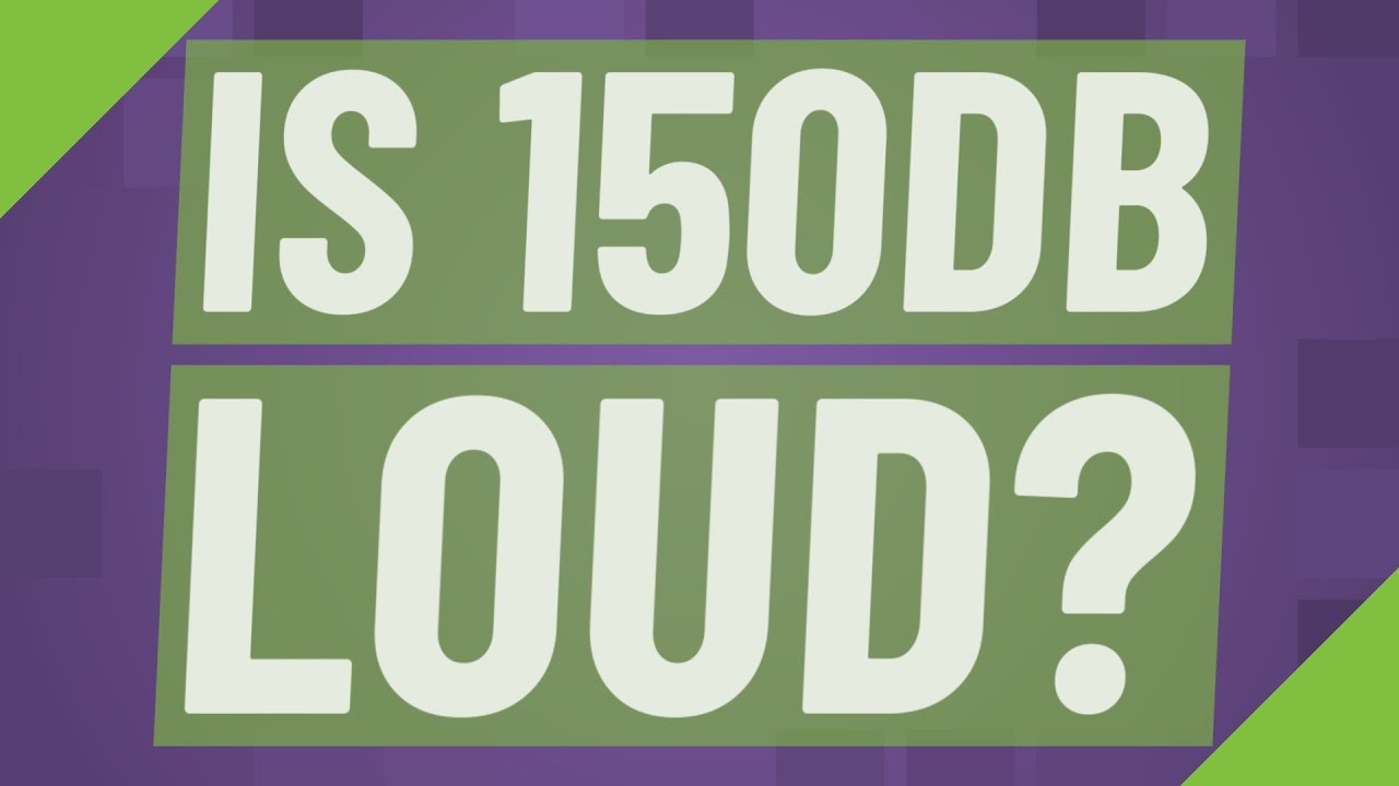 Is 150db loud? - YouTube