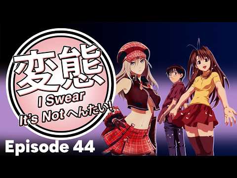 I Swear It’s Not Hentai! Ep. 44: Back From the Internet Dark Ages