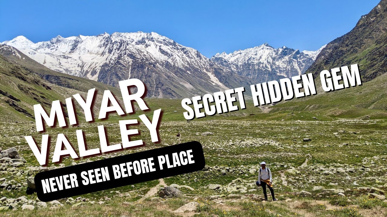 Miyar Valley Trek to Gompa Lake: Unveiling Himachal Pradesh's Hidden ...
