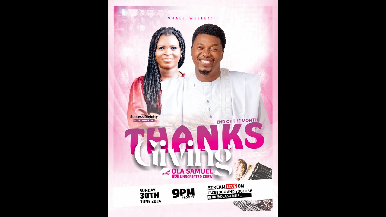 EXPLOSIVE JUNE EDITION OF THE END OF THE MONTH THANKSGIVING WITH OLA ...