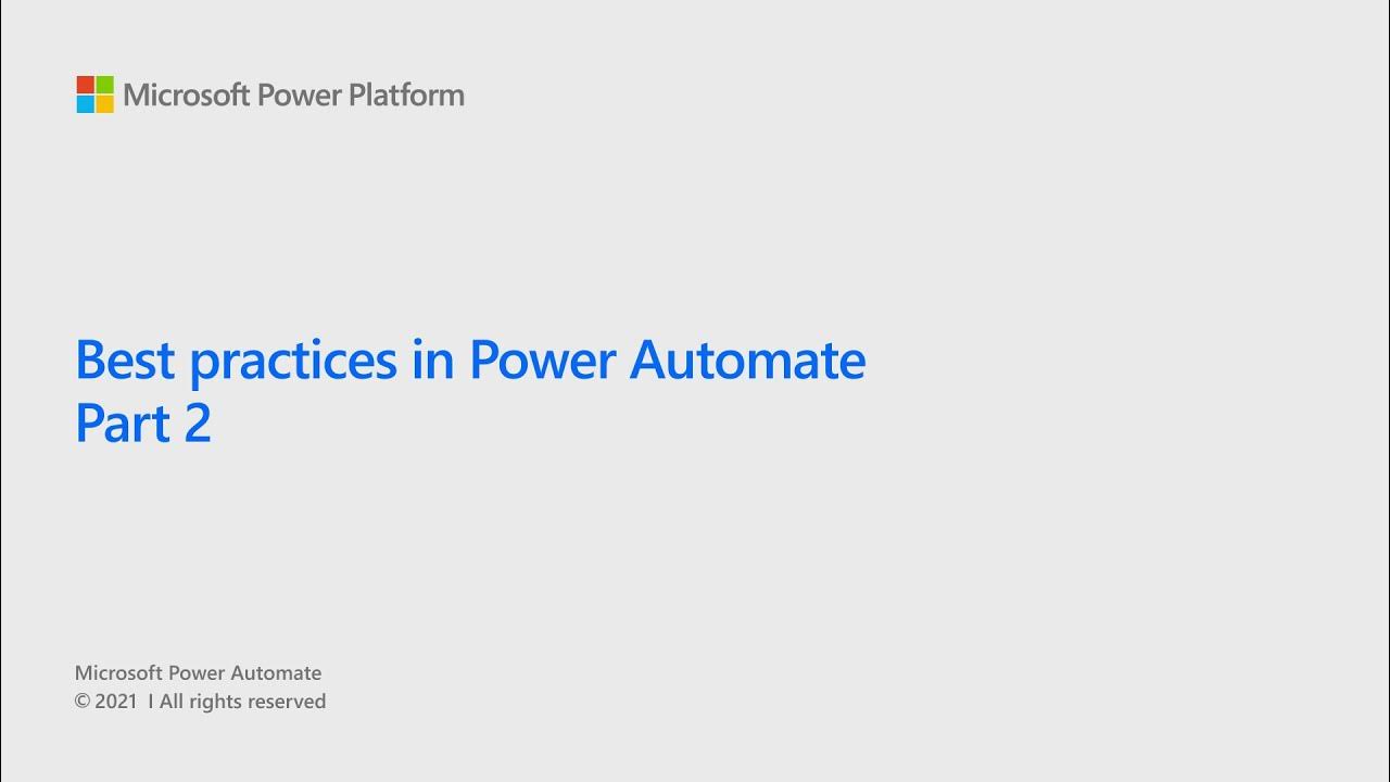 Best practices in Power Automate part 2 - YouTube