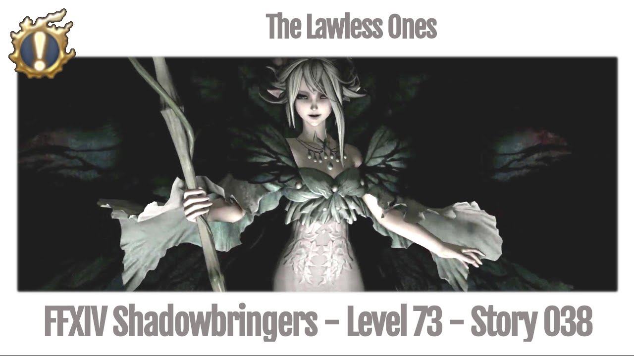FFXIV The Lawless Ones - Story 038 - Shadowbringers - YouTube