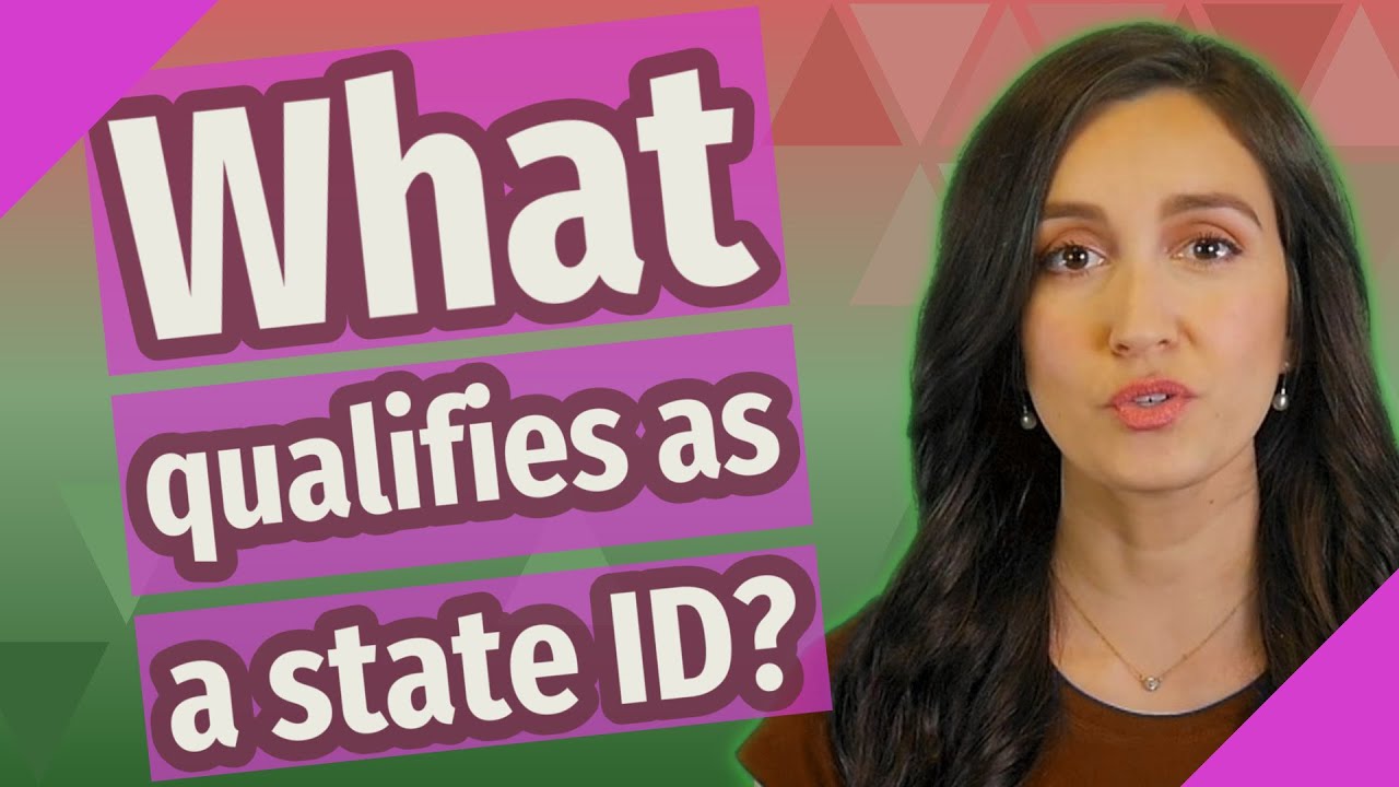 What qualifies as a state ID? - YouTube