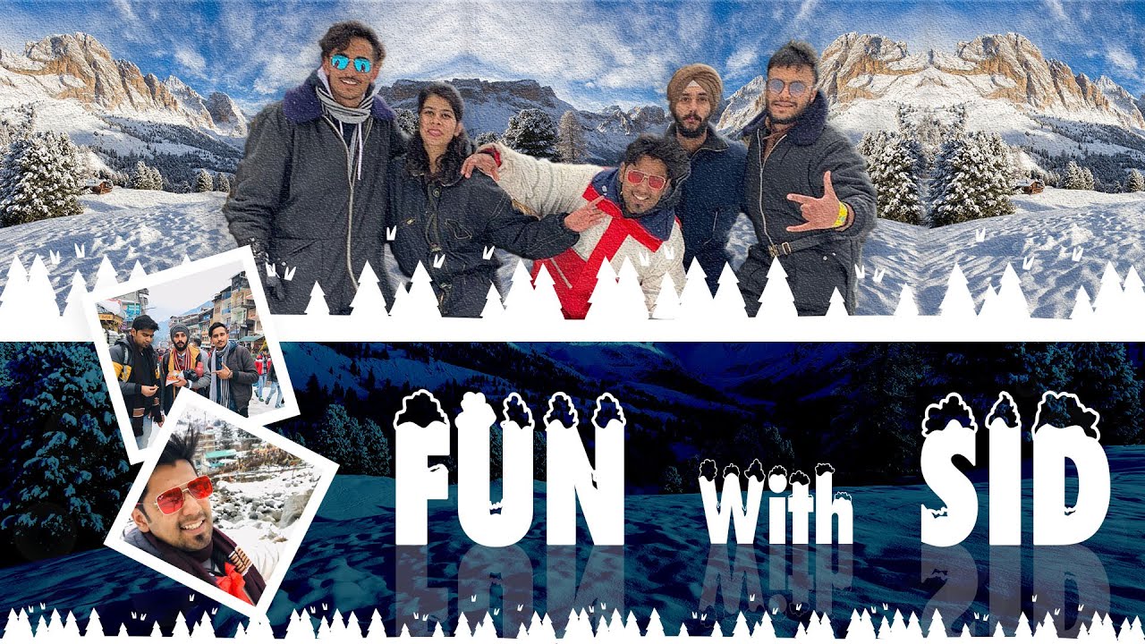 Manali Trip Story | Manali Tour Video in Hindi | Manali Tourist Places ...