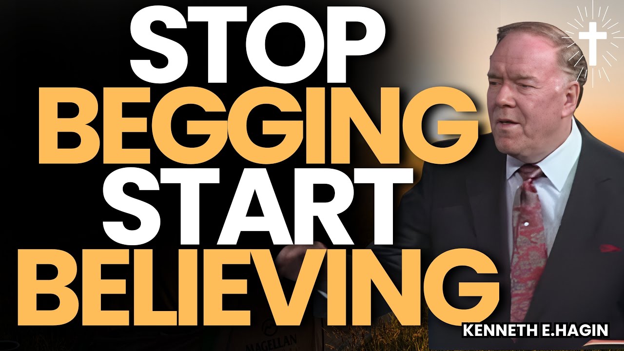 STOP BEGGING GOD — WHY YOUR PRAYERS FAIL WITHOUT FAITH | KENNETH E ...