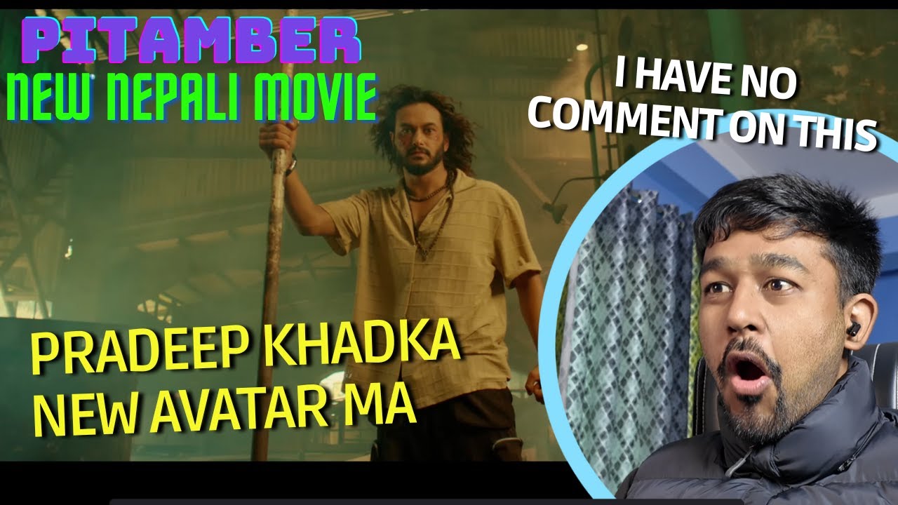 Pitamber New Nepali Movie Teaser Reaction Video @OSRDigital # ...