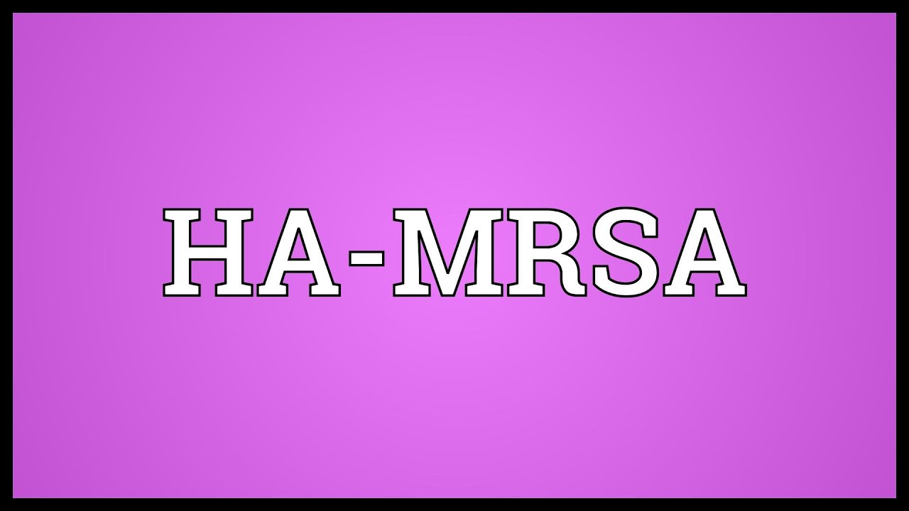 HA-MRSA Meaning - YouTube