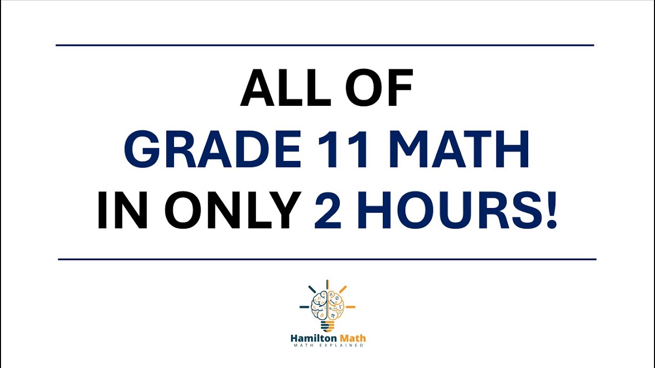 ALL of Grade 11 Math in ONLY 2 hours! - YouTube
