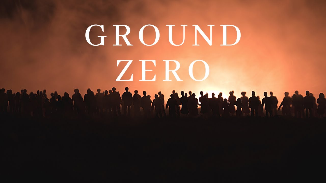 Ground Zero - YouTube